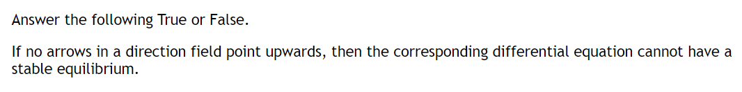 Solved Answer the following True or False. If no arrows in a | Chegg.com