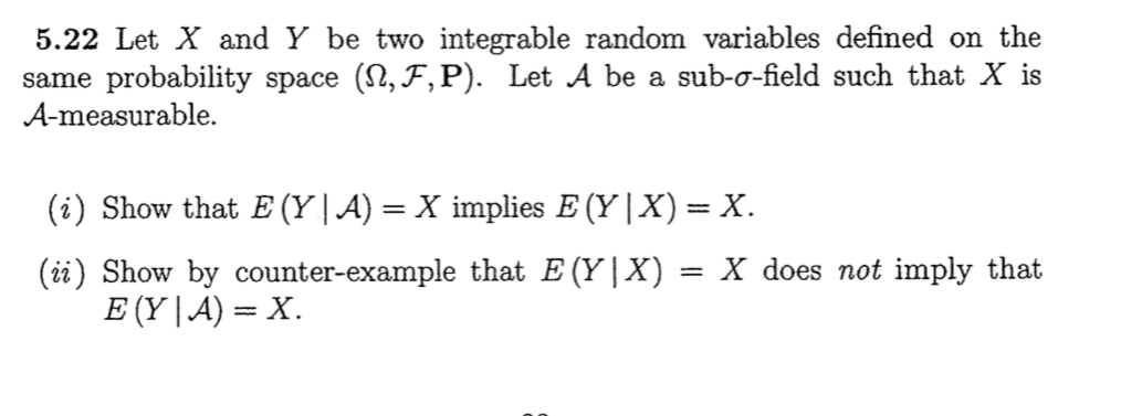 Solved 5.22 Let X and Y be two integrable random variables | Chegg.com