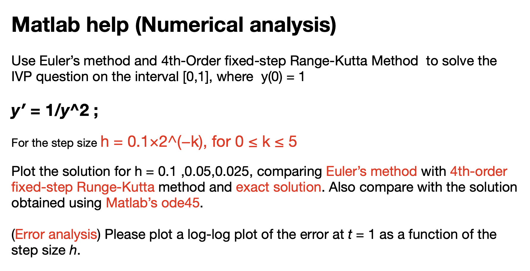 Solved Matlab help (Numerical analysis) Use Euler’s | Chegg.com
