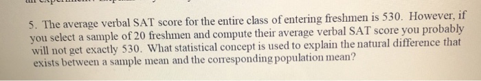 5. The average verbal SAT score for the entire class | Chegg.com