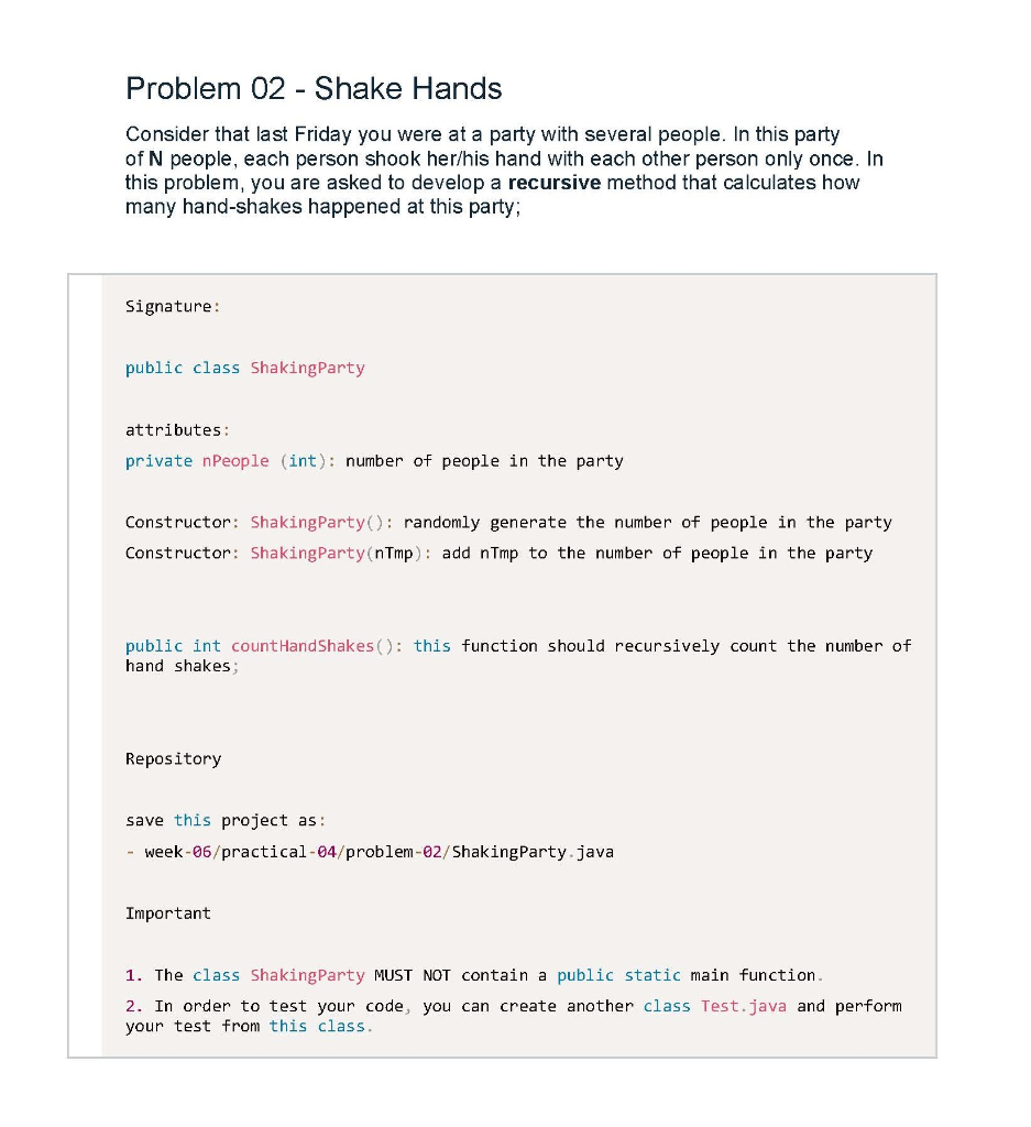 Solved Problem 02 - Shake Hands Consider that last Friday | Chegg.com