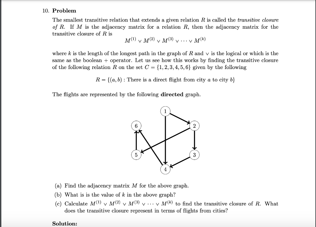 Solved 10. Problem The smallest transitive relation that | Chegg.com
