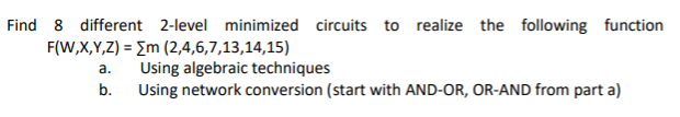 Solved Find 8 different 2-level minimized circuits to | Chegg.com