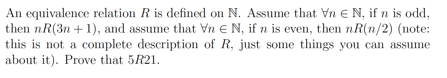 Solved An equivalence relation R is defined on N. Assume | Chegg.com