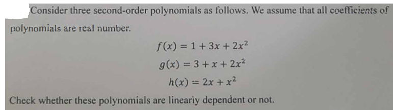 Solved Consider three second-order polynomials as follows. | Chegg.com