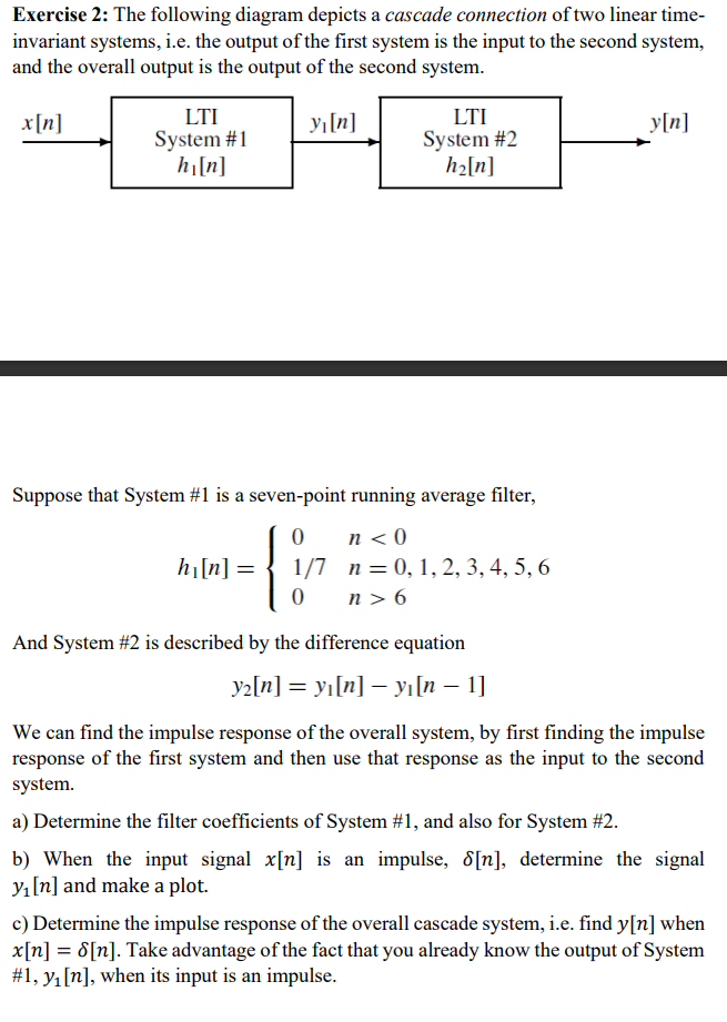 Solved Exercise 2: The following diagram depicts a cascade | Chegg.com