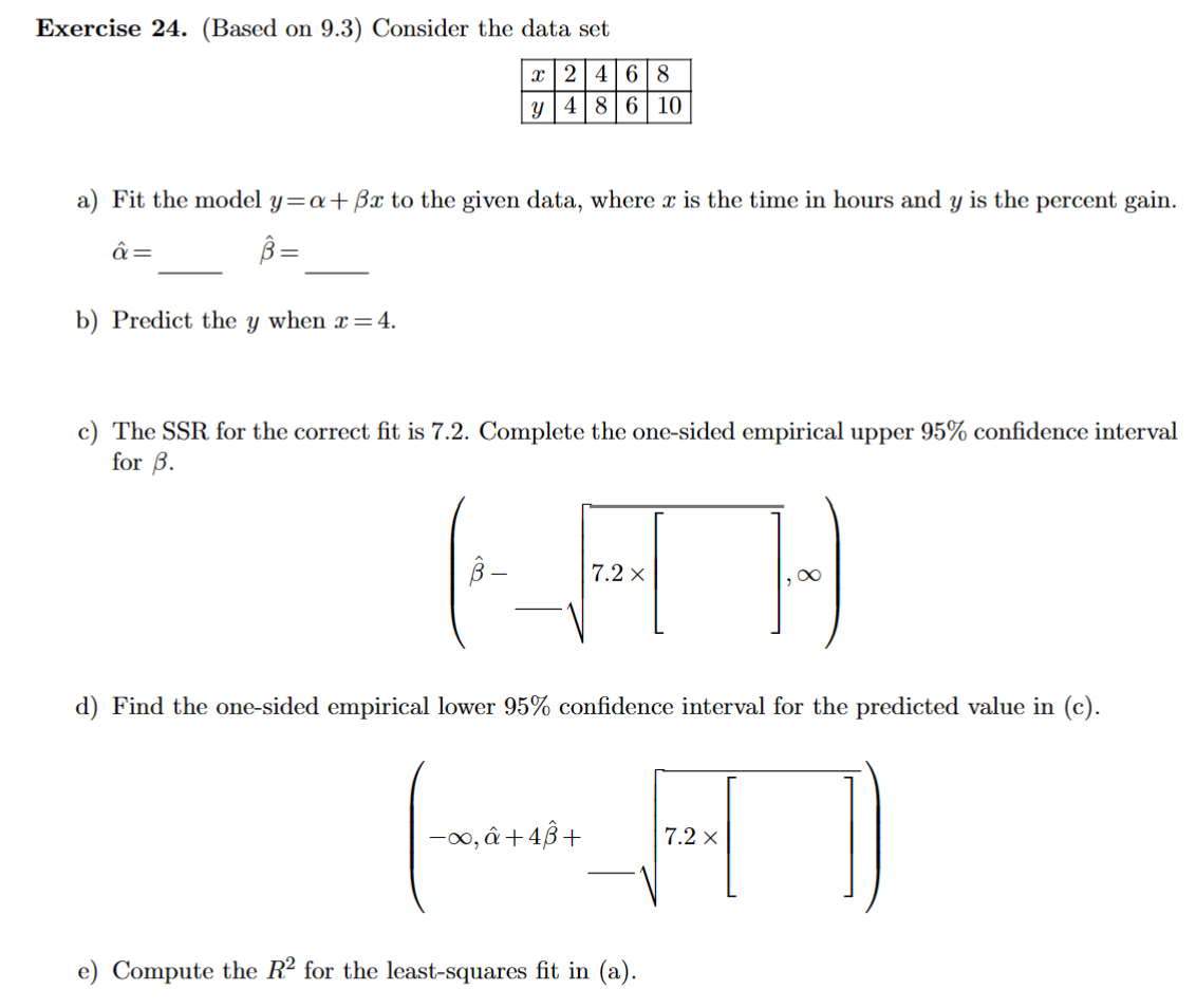 Solved Exercise 24. (Based on 9.3) Consider the data set a) | Chegg.com