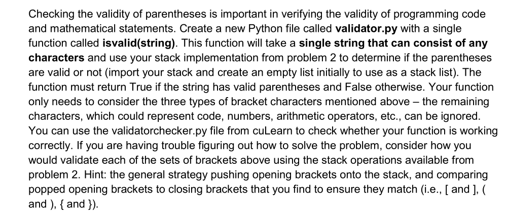 Problem 3 (Parentheses Validation) A string is | Chegg.com