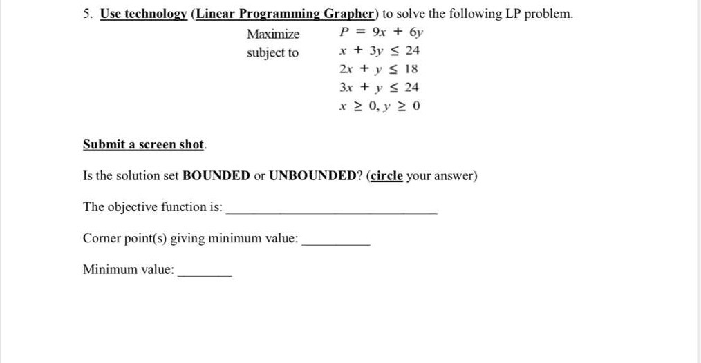 Solved 5. Use technology (Linear Programming Grapher) to | Chegg.com