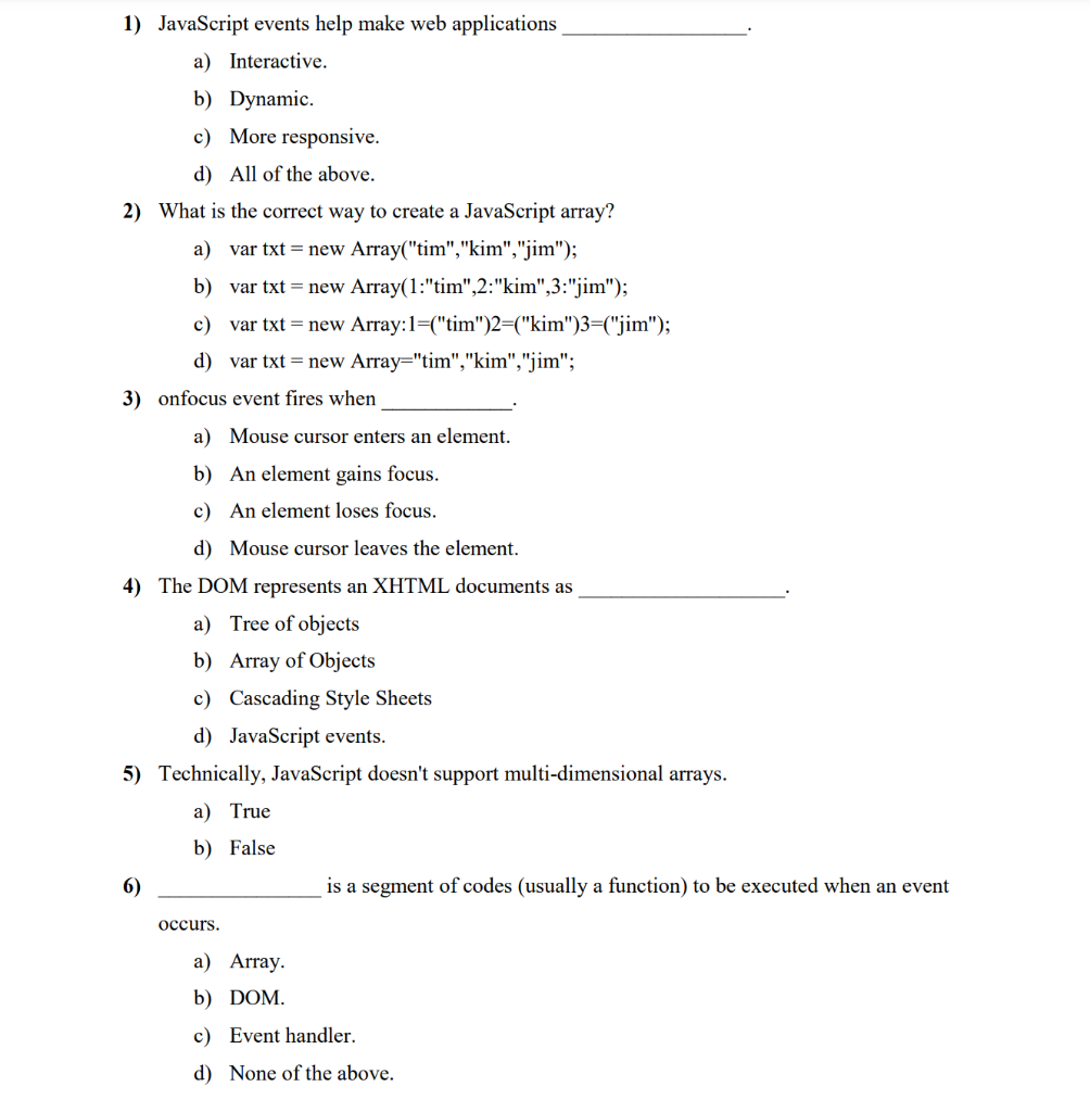Solved 1) How do you get information from a form that is | Chegg.com
