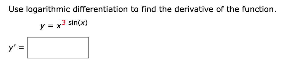 Solved Use logarithmic differentiation to find the | Chegg.com