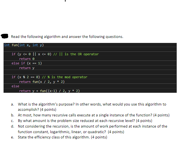 Solved Read the following algorithm and answer the following | Chegg.com