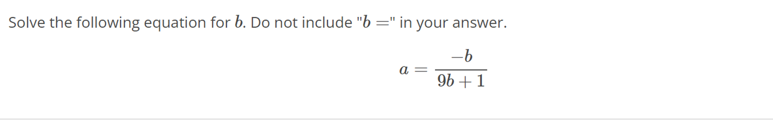 Solved Solve the following equation for b. ﻿Do not include | Chegg.com
