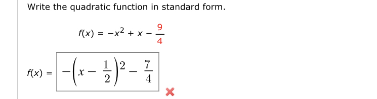 Write the quadratic function in standard form. | Chegg.com