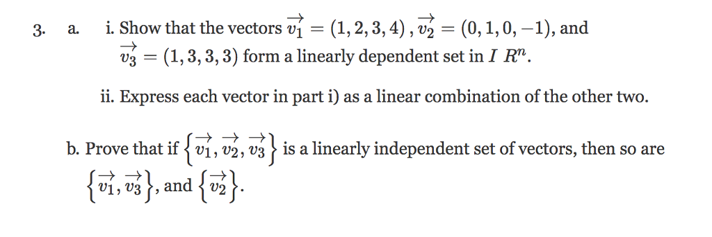 Solved 3. a i. Show that the vectors v (1,2,3,4), 02 - | Chegg.com