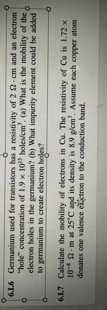 Solved 6.I.6 Germanium used for transistors has a | Chegg.com