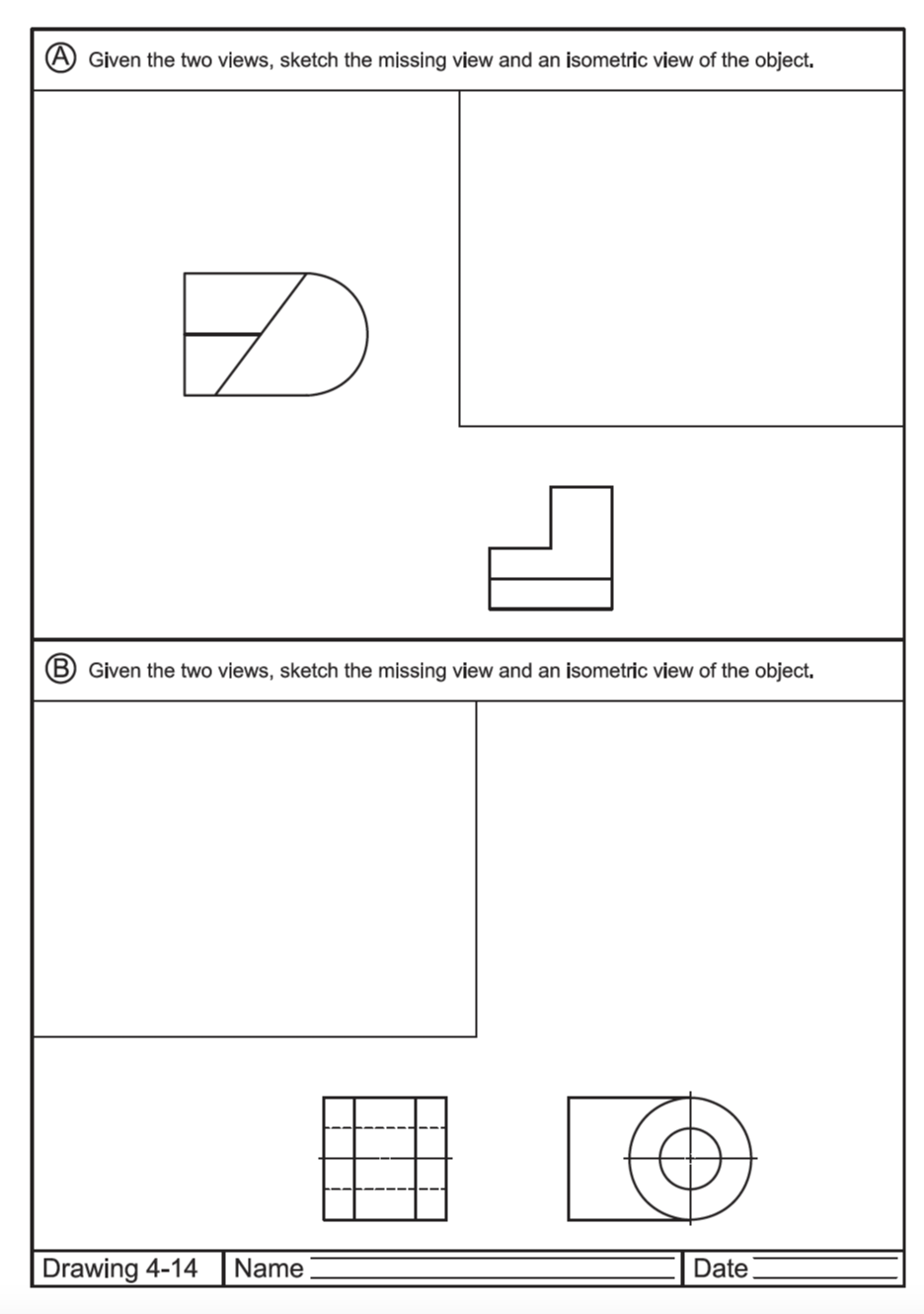 Solved A Given the two views, sketch the missing view and an | Chegg.com