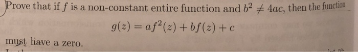 Solved rove that iff is a non-constant entire function and | Chegg.com