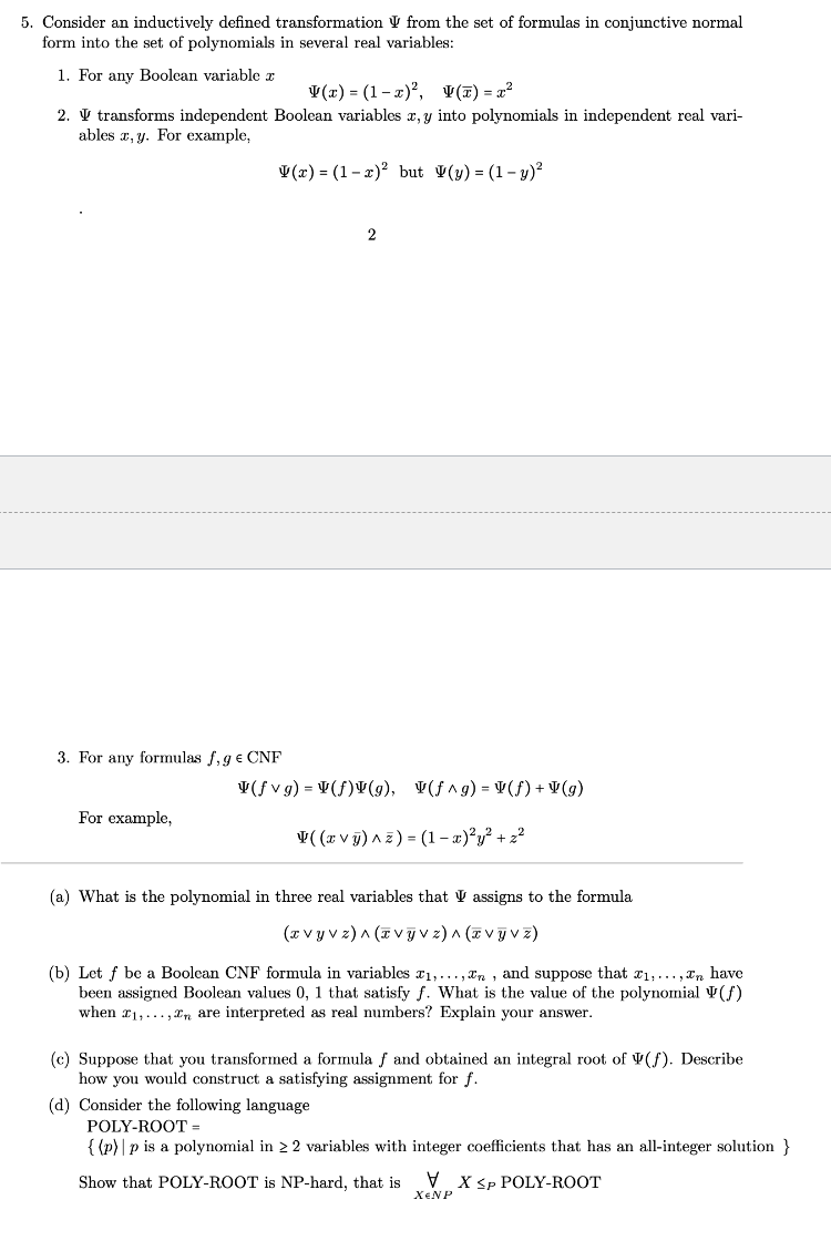 Solved Consider an ﻿inductively defined transformation Ψfrom | Chegg.com