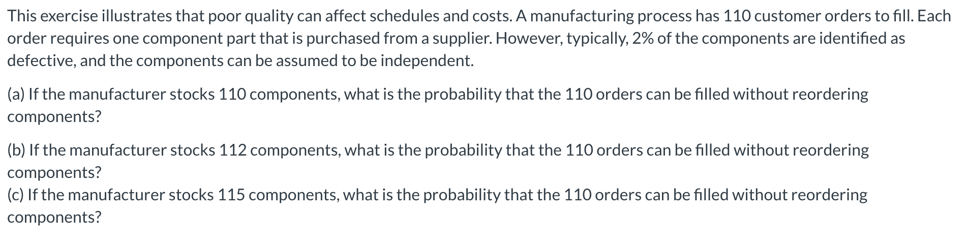 Solved This exercise illustrates that poor quality can | Chegg.com