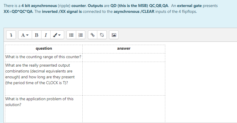 Solved There is a 4 bit asynchronous (ripple) counter. | Chegg.com