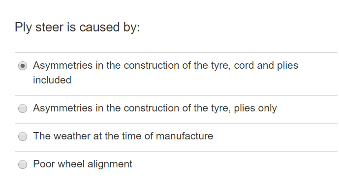 Solved Ply steer is caused by: Asymmetries in the | Chegg.com