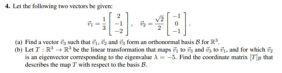 Solved 4. Let the following two vectors be given: 1 Ūi = 3 2 | Chegg.com