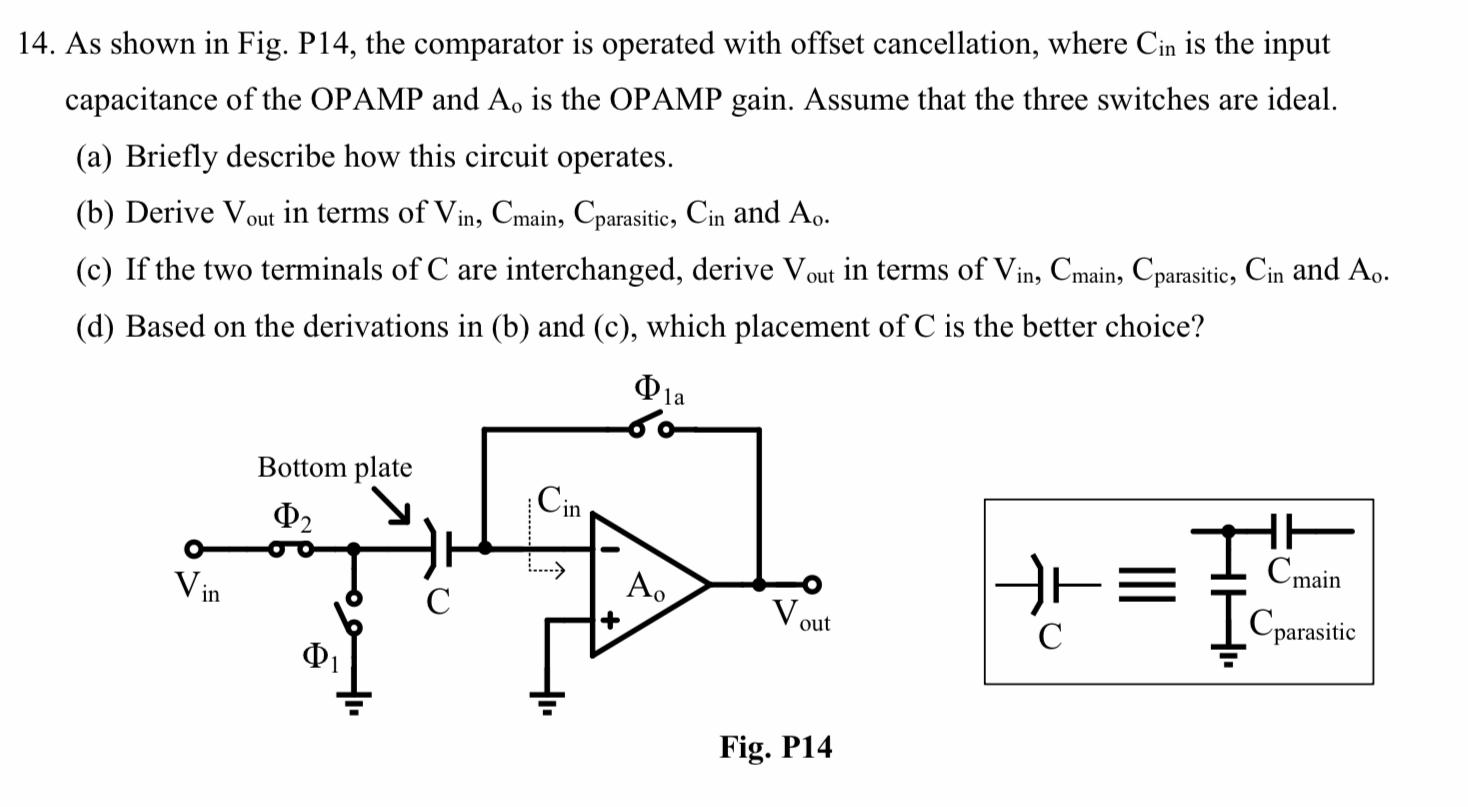 Solved 14. As shown in Fig. P14, the comparator is operated | Chegg.com