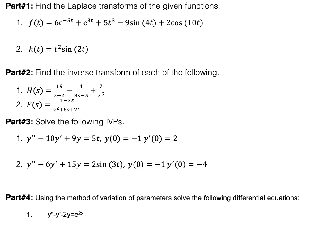 Solved Part\#1: Find the Laplace transforms of the given | Chegg.com