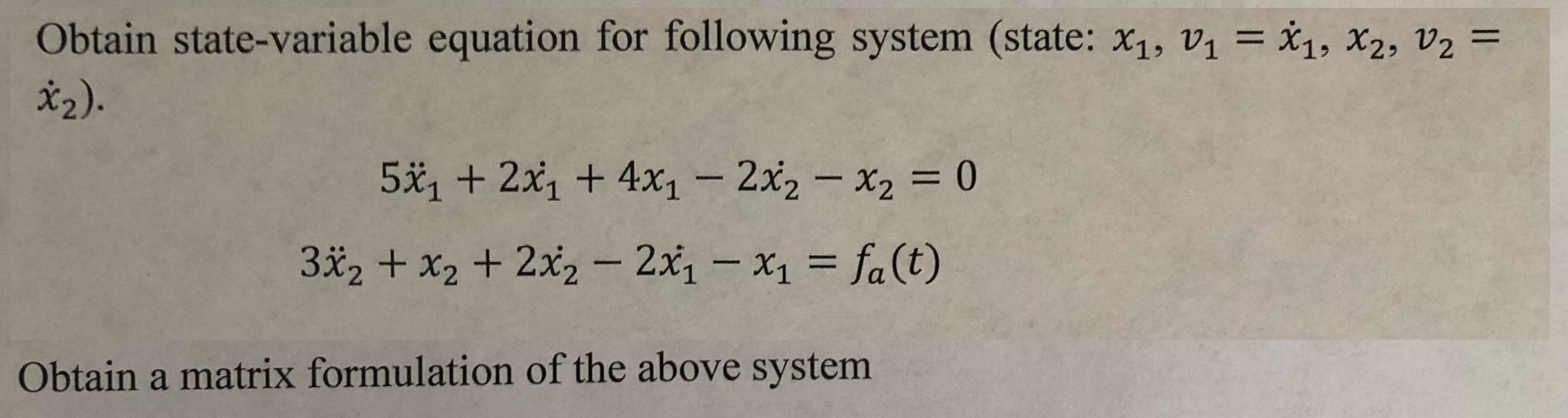 Solved = Obtain state-variable equation for following system | Chegg.com