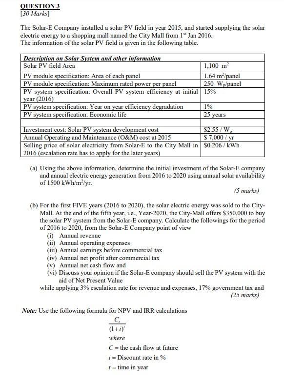 QUESTION 3 [30 Marks] The Solar-E Company installed a | Chegg.com