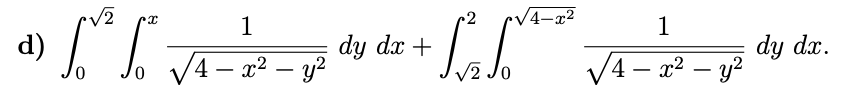 Solved Compute the integral in (1d) by converting the | Chegg.com