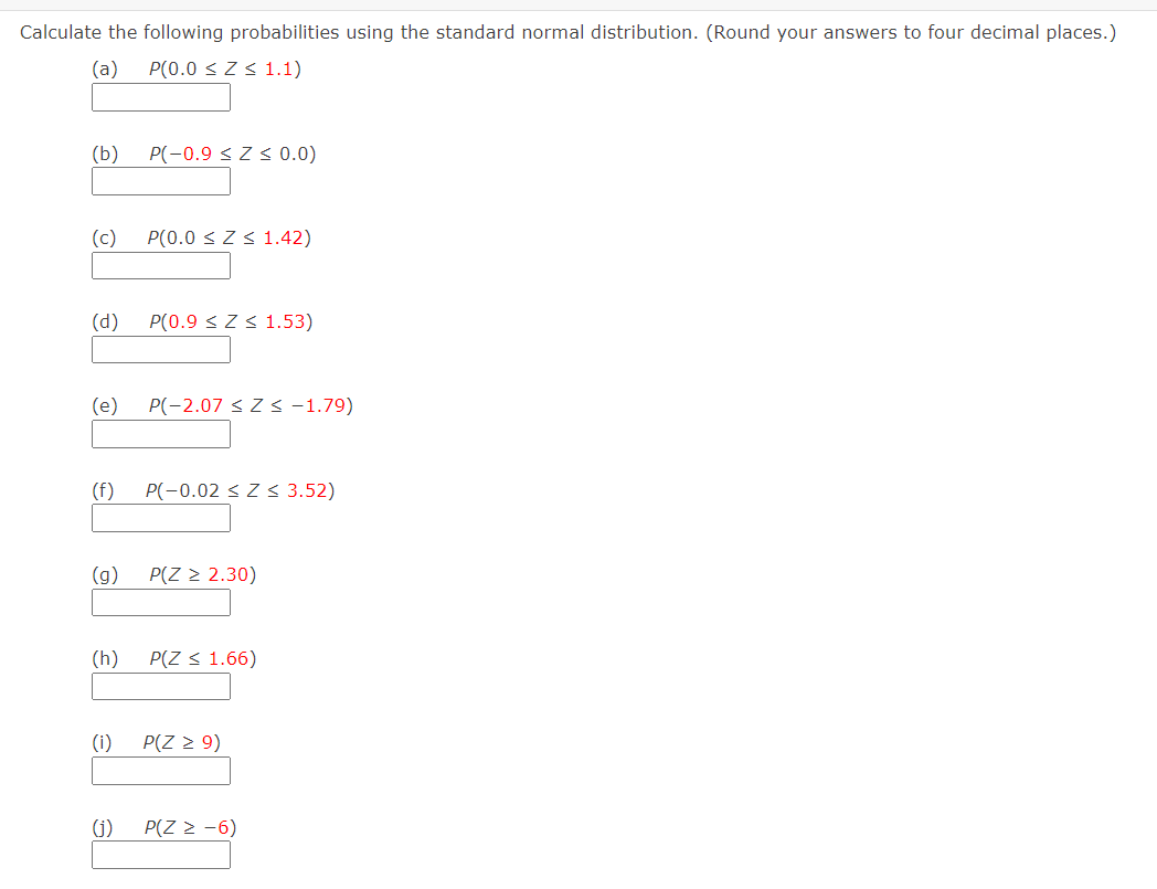 Solved alculate the following probabilities using the | Chegg.com