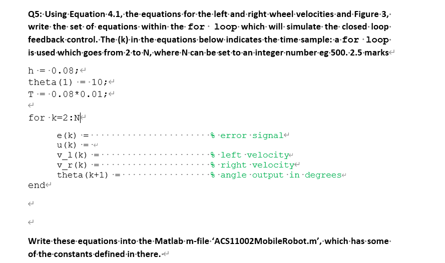 Solved 4.>Discretising the model Since a computer-is being | Chegg.com