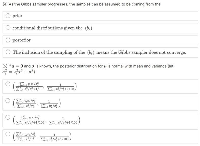 Solved (4) As the Gibbs sampler progresses; the samples can | Chegg.com