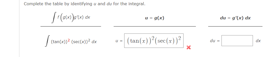 Solved Complete the table by identifying u and du for the | Chegg.com
