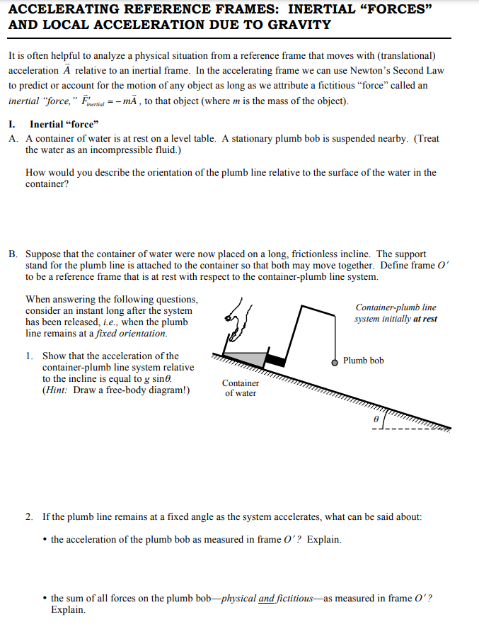Solved ACCELERATING REFERENCE FRAMES: INERTIAL "FORCES" AND | Chegg.com
