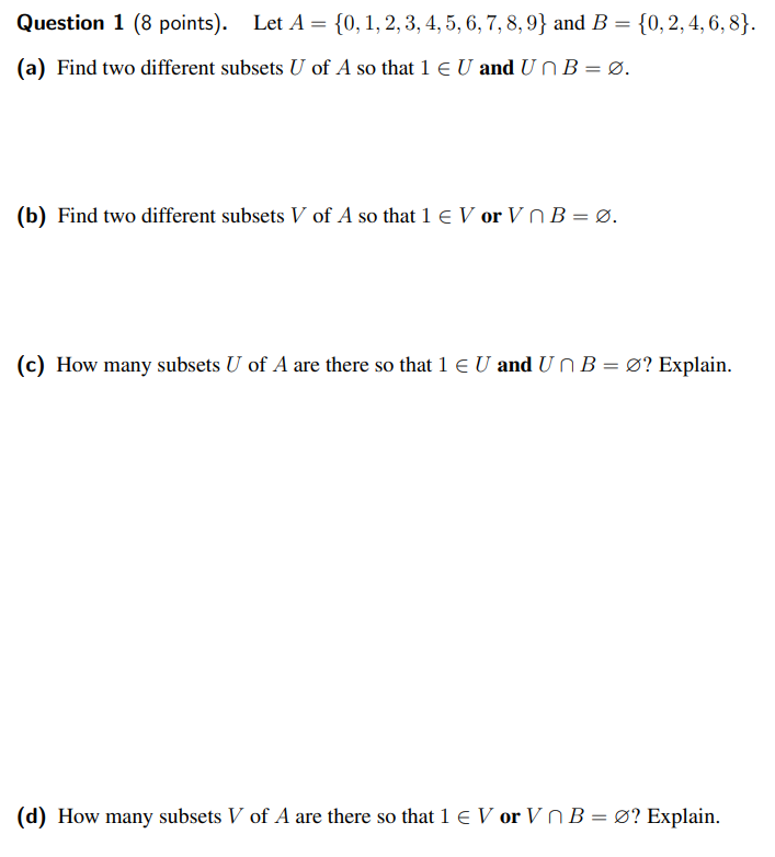 Solved Question 1 (8 points). Let A = {0, 1, 2, 3, 4, 5, 6, | Chegg.com