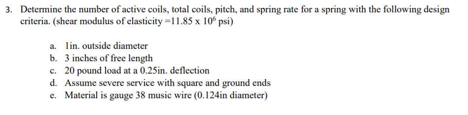 Solved 3. Determine the number of active coils, total coils, | Chegg.com