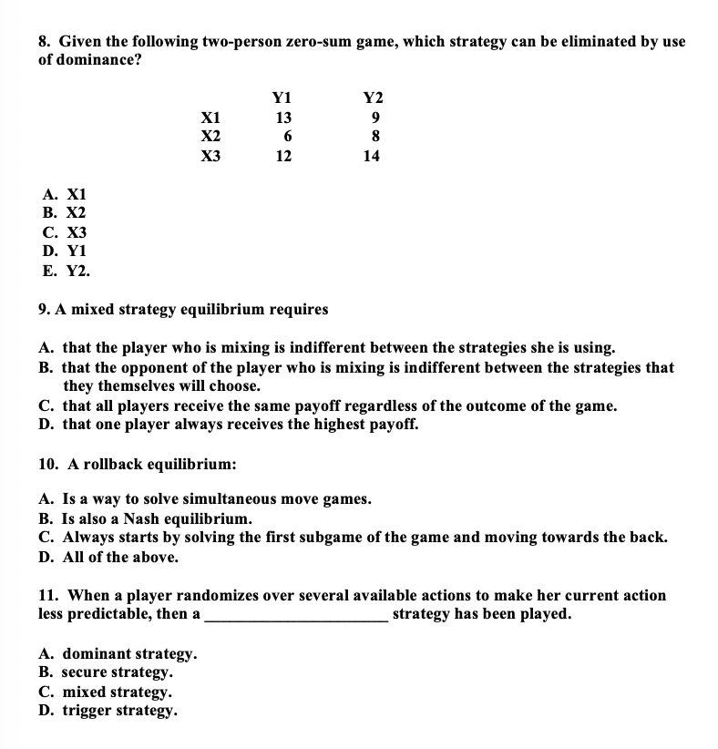 Solved 8. Given the following two-person zero-sum game, | Chegg.com