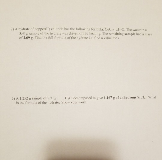 Solved 2) A hydrate of copper(II) chloride has the following | Chegg.com