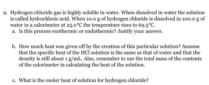 Solved 9. Hydrogen chloride gas is highly soluble in water. | Chegg.com