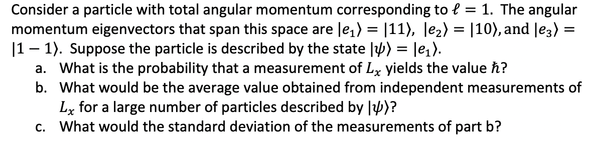 Solved Consider a particle with total angular momentum | Chegg.com