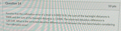 Solved Question 14 10 pts Assume that the collimation error | Chegg.com