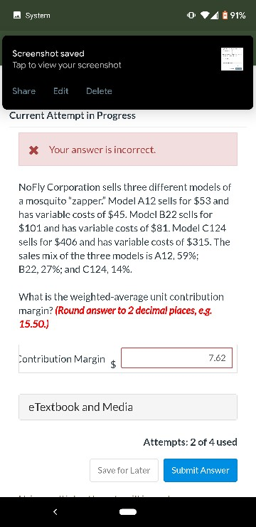 Solved 91% System Screenshot saved Tap to view your | Chegg.com