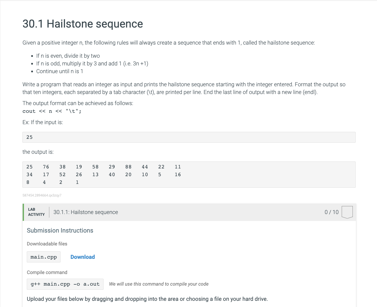 Solved 330.1 ﻿Hailstone sequenceGiven a positive integer n, | Chegg.com