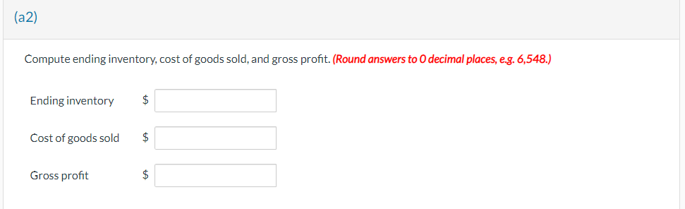 Solved (a2) Compute ending inventory, cost of goods sold, | Chegg.com