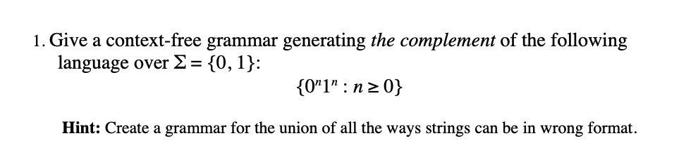 Solved 1. Give a context-free grammar generating the | Chegg.com