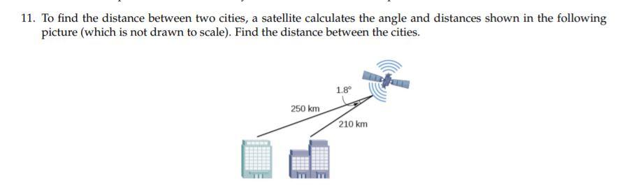 Solved 11. To find the distance between two cities, a | Chegg.com