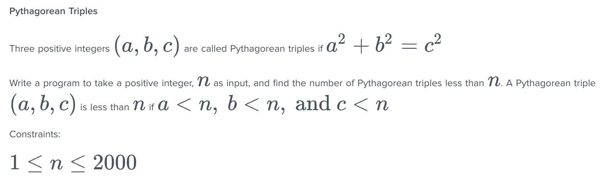 Solved Pythagorean Triples Three positive integers (a, b, c) | Chegg.com